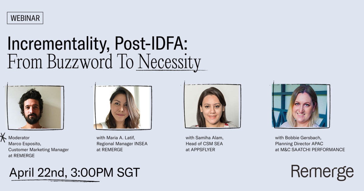 Incrementality, Post-IDFA: From Buzzword To Necessity | Remerge
